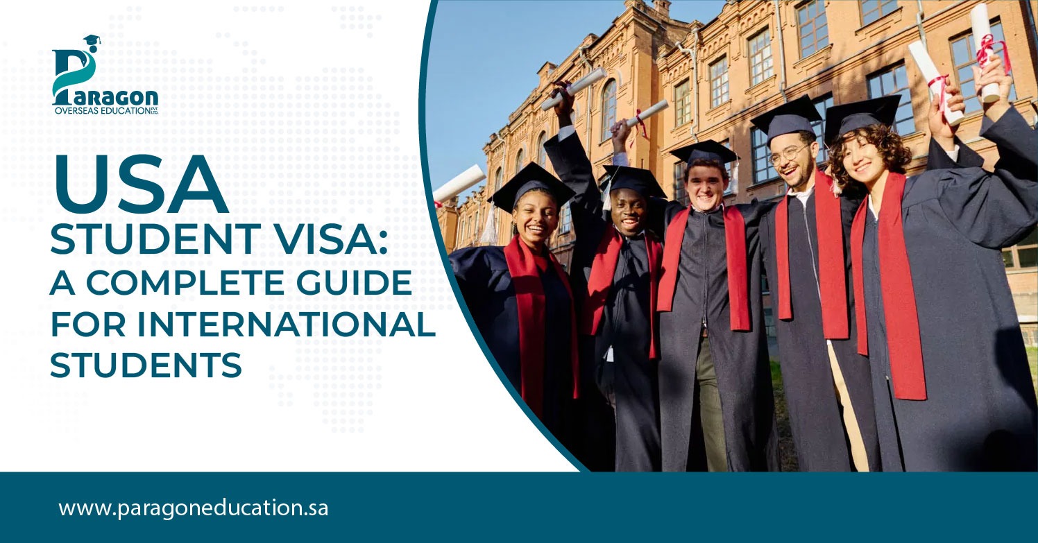 USA Student Visa: A Complete Guide for International Students